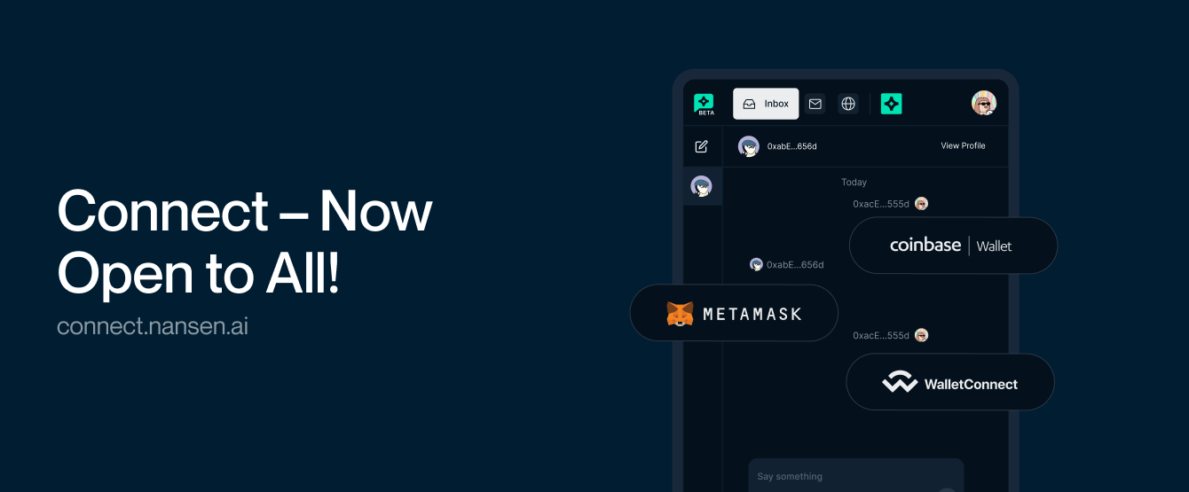 Connect – the Future of Web3-Powered Messaging and Communities, Now Open to All! | Nansen